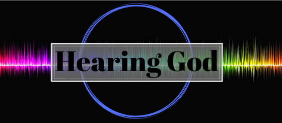 Hearing God's Voice - Expect God to Move